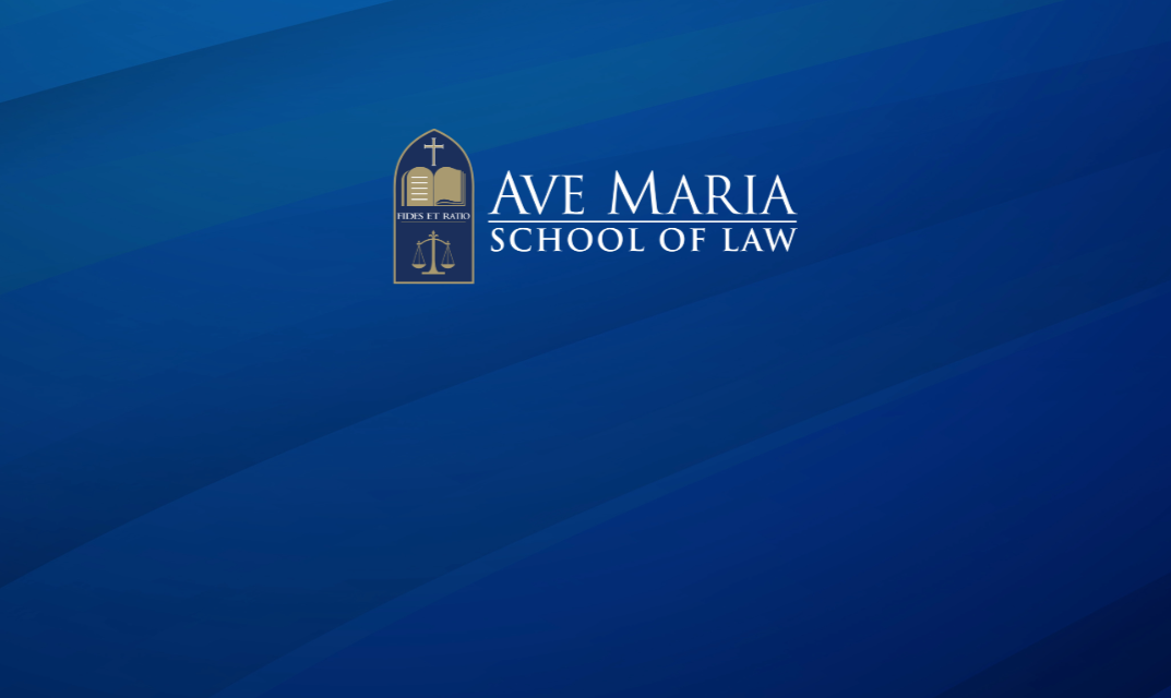 Why You Should Choose Ave Maria School of Law | Ave Maria School of Law